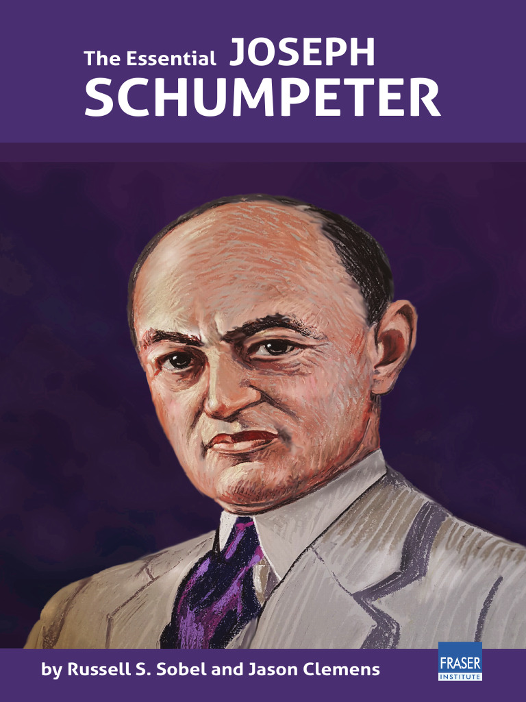 Essential Joseph Schumpeter | PDF | Entrepreneurship | Monopoly