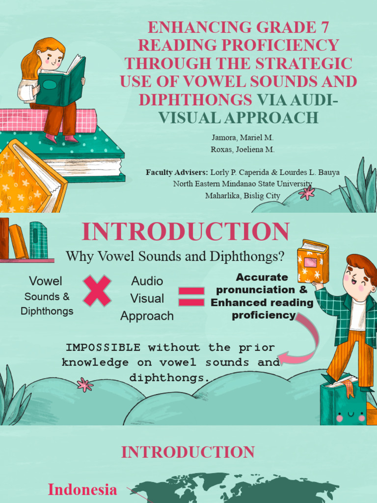 Enhancing Reading Proficiency Through The Strategic Use of Vowel Sounds and Diphthongs Via Audio ...