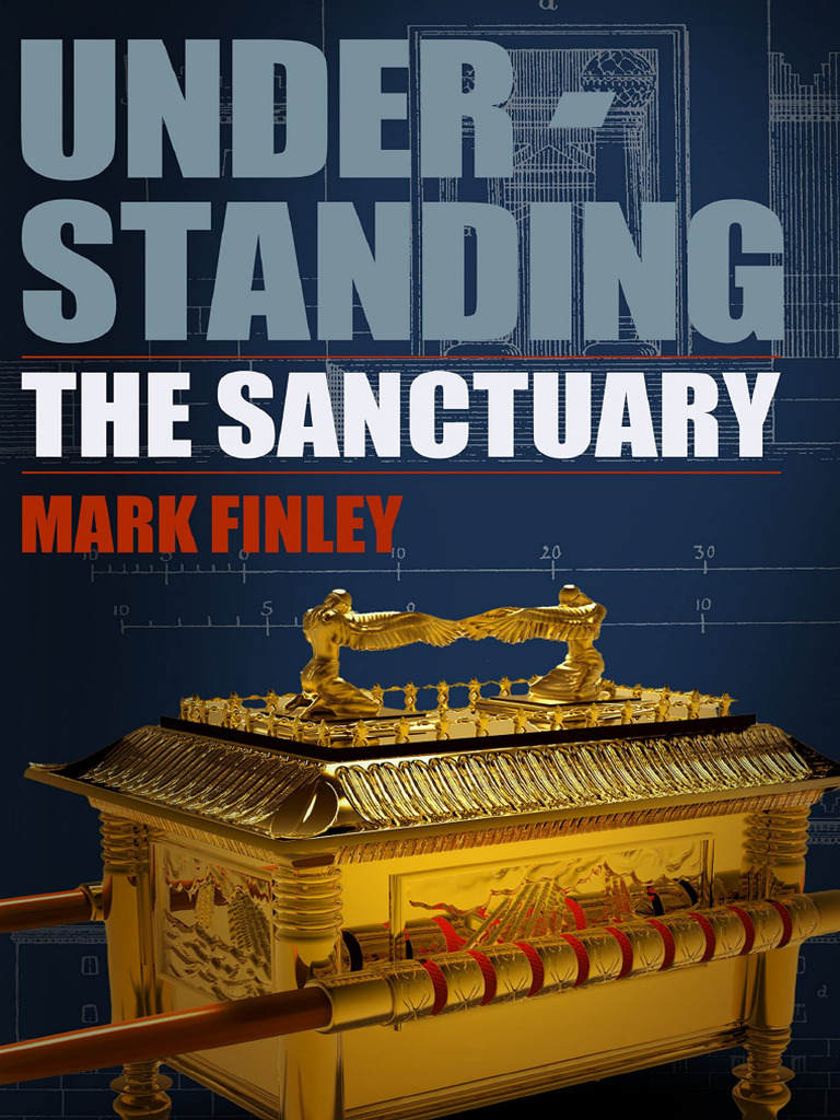 Understanding The Sanctuary - Mark Finley - 2022 - Pacific Press Publishing Association - Anna's ...