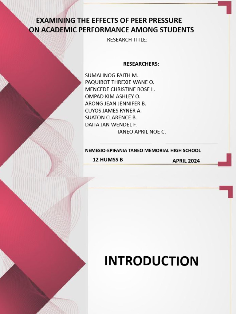 Examining The Effects of Peer Pressure On Academic Performance Among ...