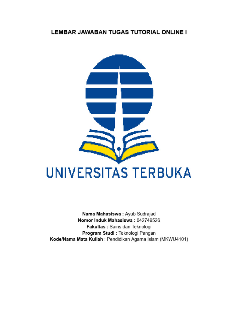 Tugas Tuton 1 Pendidikan Agama Islam (MKWU4101) - Ayub Sudrajad | PDF