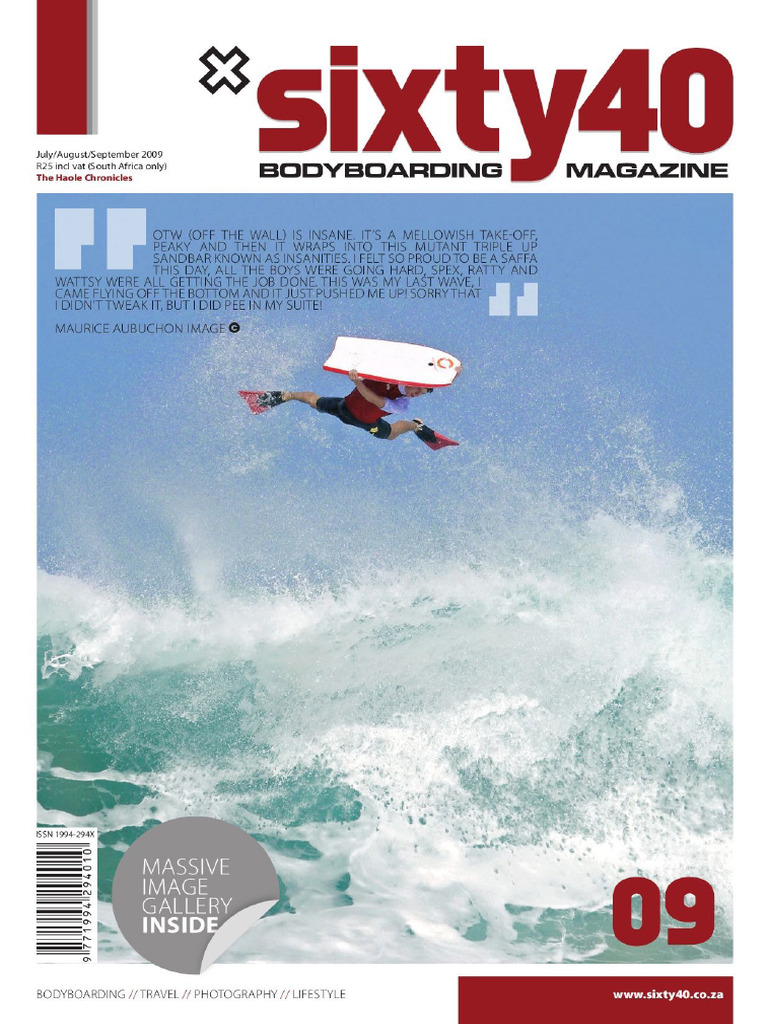 Sixty40 Bodyboarding Magazine 09 The Haole Chronicles | PDF