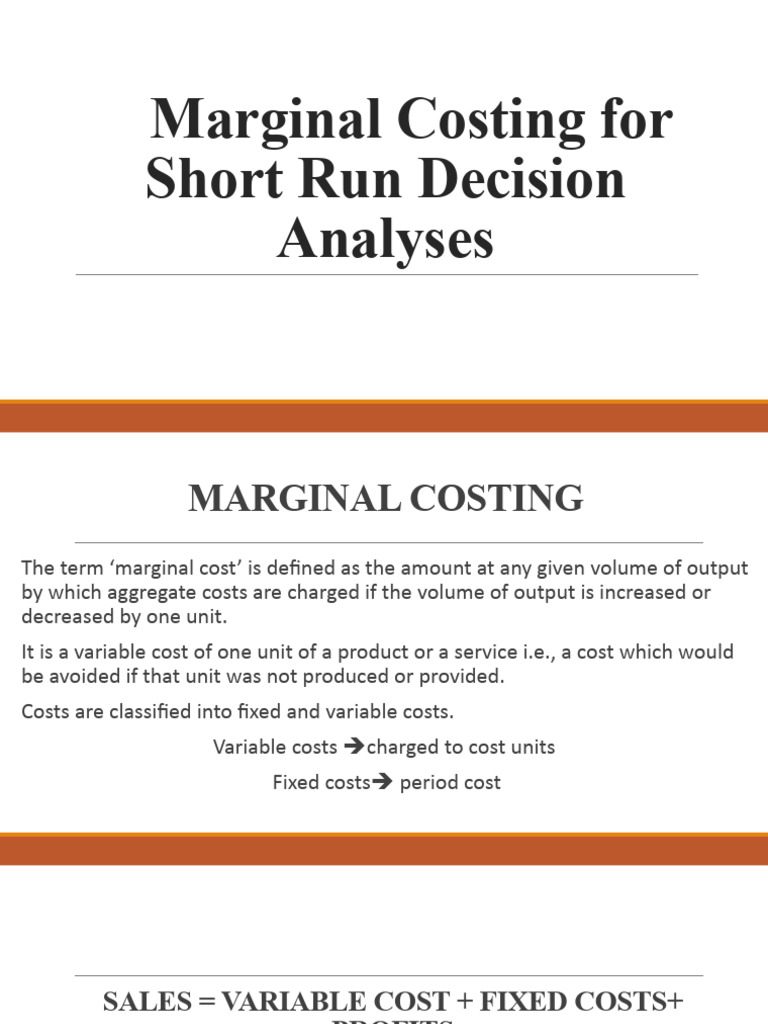 MARGINAL COSTING Short Run Decision Analysis | PDF | Cost | Labour ...