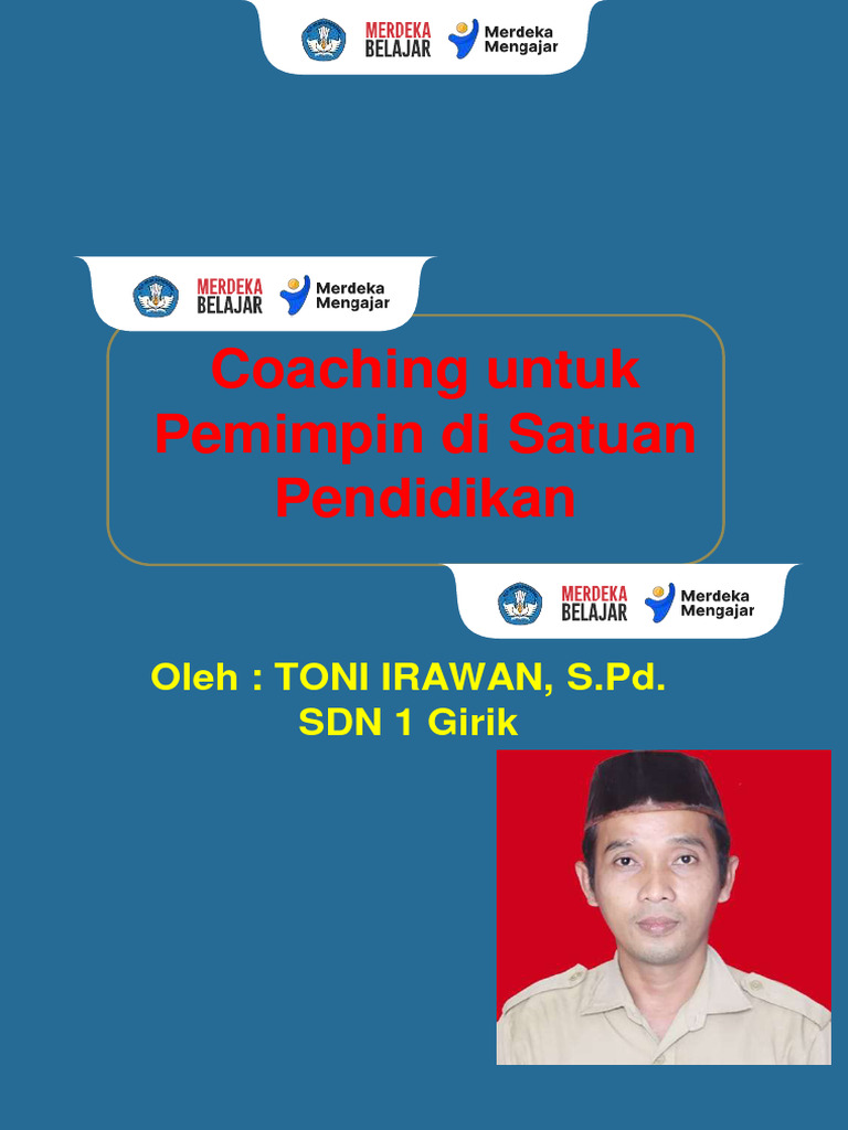 Coaching Untuk Pemimpin Di Satuan Pendidikan | PDF