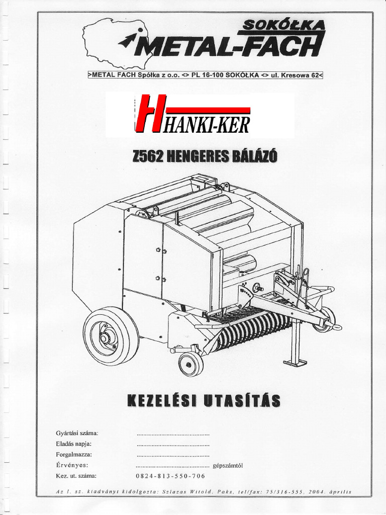 Metal-Fach Z-562 Körbálázó Kezelési Útmutató - Hanki-Ker Kft. | PDF