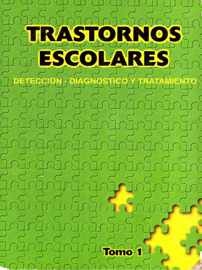 Trastornos Escolares Decteccion y Tratamiento | PDF | Aprendizaje | Dislexia