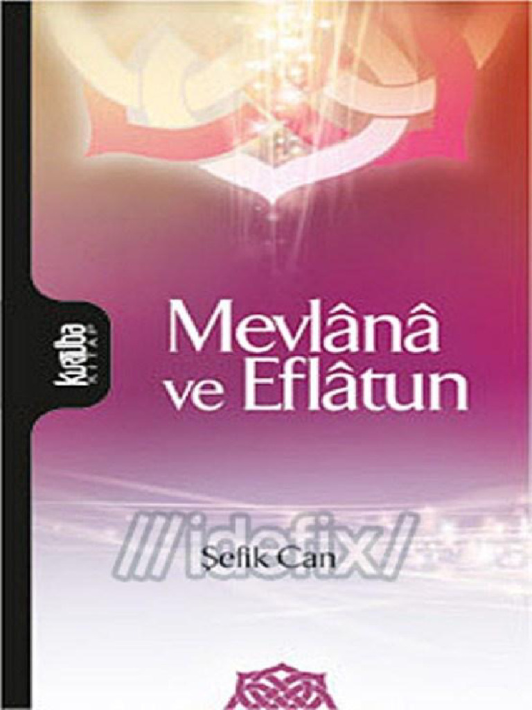 Sefik Can Mevlana Ve Eflatun | PDF