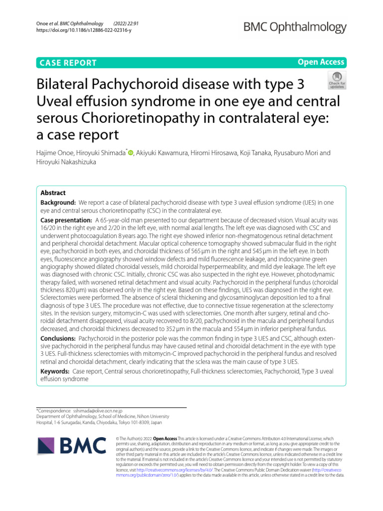 Bilateral Pachychoroid Disease With Type 3 Uveal Effusion Syndrome in ...