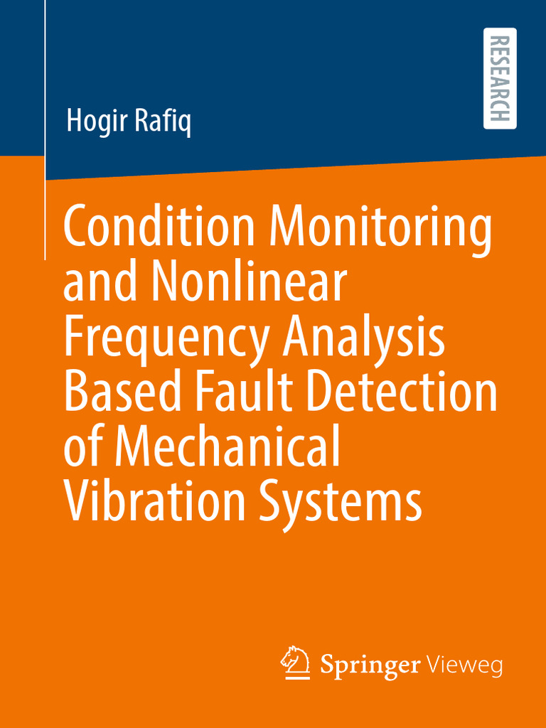 Hogir Rafiq - Condition Monitoring and Nonlinear Frequency Analysis ... Hogir Rafiq - Condition Monitoring and Nonlinear Frequency Analysis ...