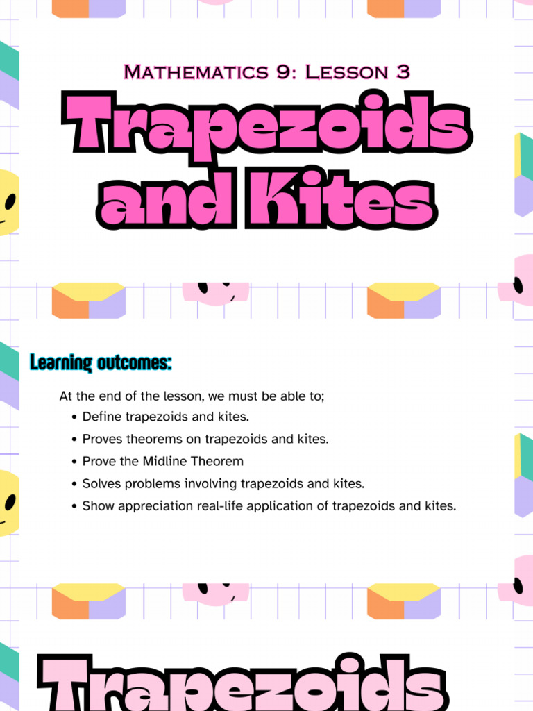 Lesson 3 Trapezoids and Kites | PDF