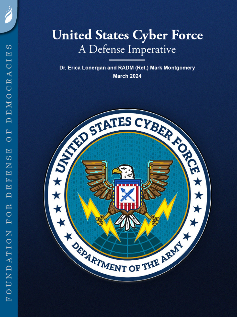 U.S. Cyber Force: A Defense Imperative | PDF | Cyberwarfare | Security