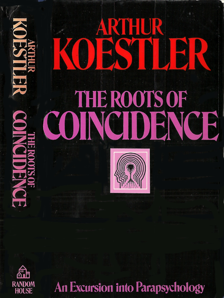 (Koestler Arthur) The Roots of Coincidence | PDF