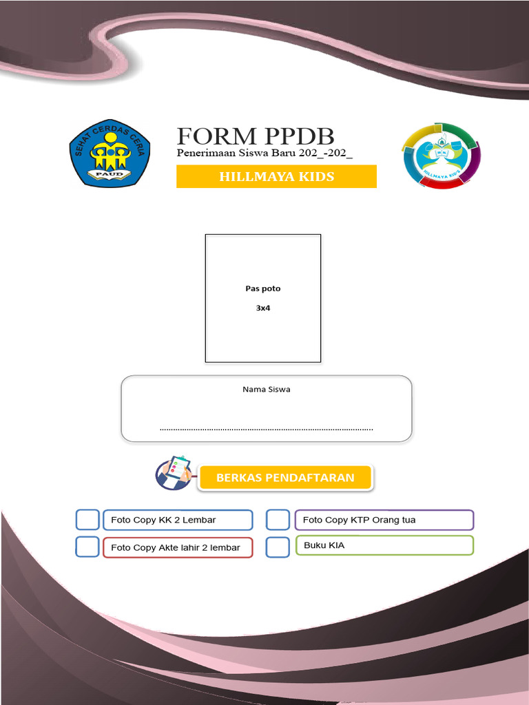 Formulir PPDB Siswa Baru Hillmaya Kids | PDF