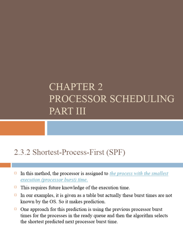 Ch2part3 - SPF | PDF | Scheduling (Computing) | Computer Hardware