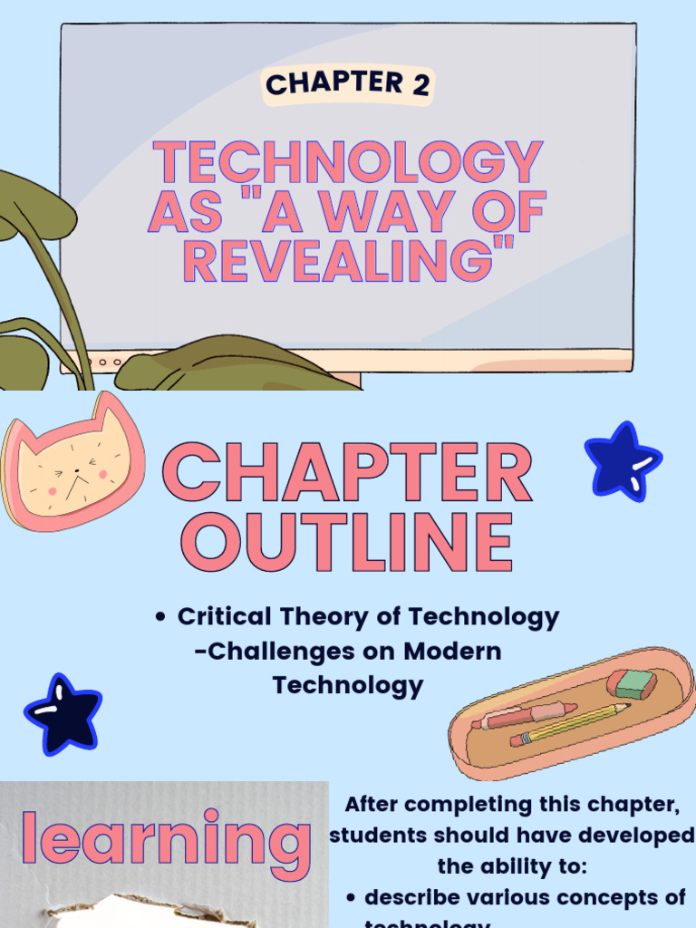 Chapter 2 Technology As A Way of Revealing 2 | PDF | Cybercrime | Modernity