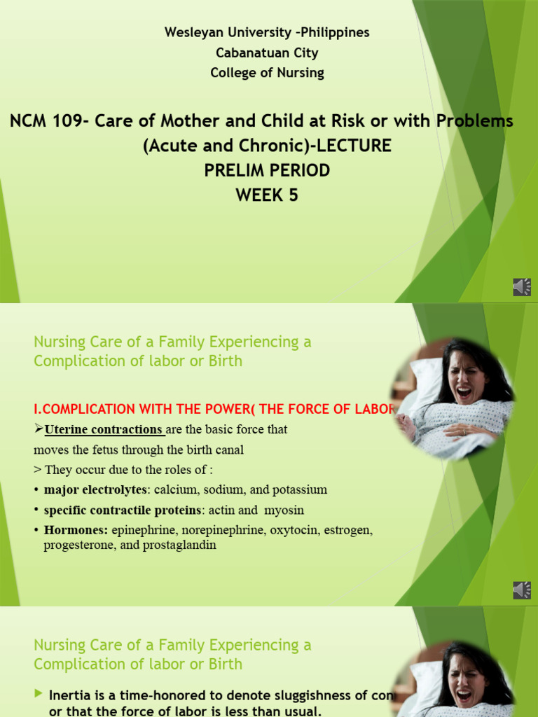 WEEK 5-NCM-109-LECTURE-PPTX with recorded discussion | PDF | Childbirth | Uterus