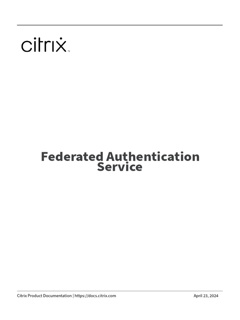 Citrix FAS service | PDF | Active Directory | Authentication