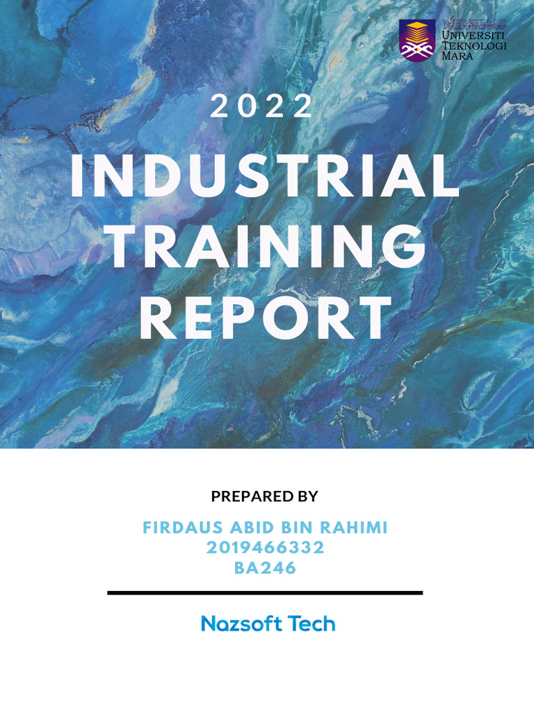 INDUSTRIAL TRAINING REPORT | PDF | Cloud Computing | Swot Analysis