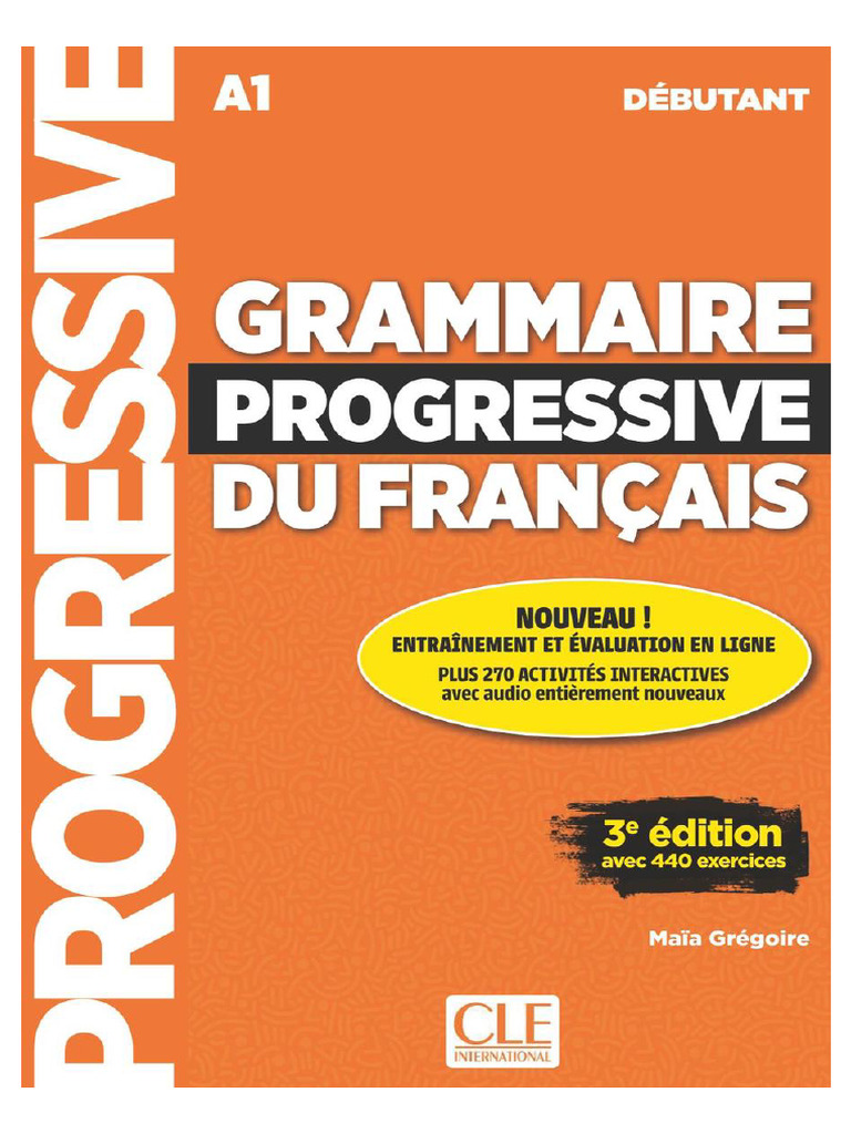 A1 - Grammaire Progressive Du Francais - Exercices | PDF