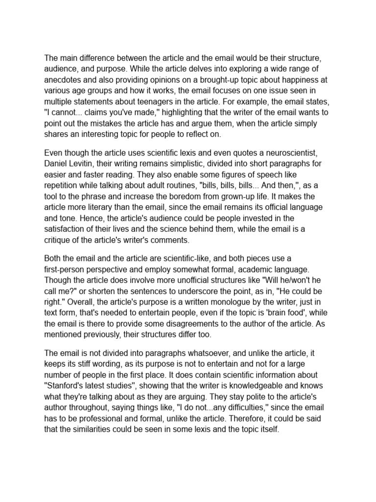 The Main Difference Between The Article And The Email Would Be Their