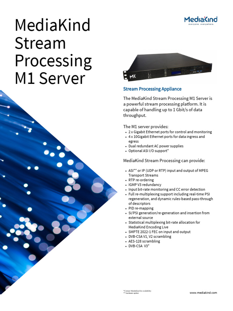 Dokumen - Tips - Mediakind Stream Processing m1 Server Stream Processing m1 S m1 Server Stream ...