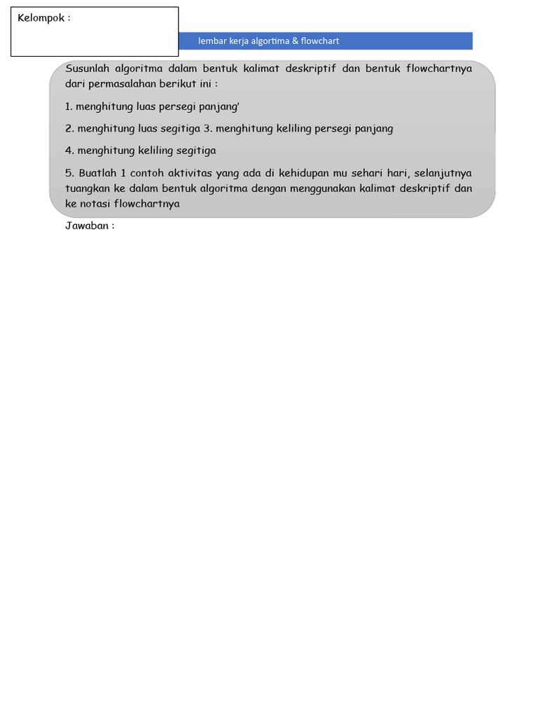 Susunlah Algoritma Dalam Bentuk Kalimat Deskriptif Dan Bentuk ...