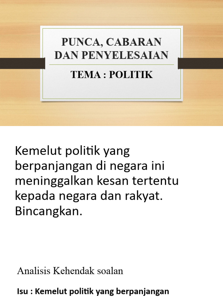 PUNCA, CABARAN DAN PENYELESAIAN Tema Politik | PDF