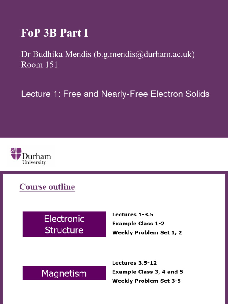 FoP3B Lecture 1 (Free Electron Solids) | PDF | Electron | Physical Sciences FoP3B Lecture 1 (Free Electron Solids) | PDF | Electron | Physical Sciences