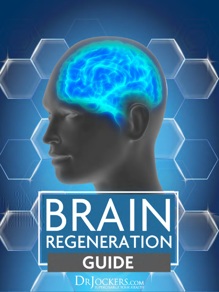 Brain Regeneration Guide | PDF | Stress (Biology) | Clinical Medicine