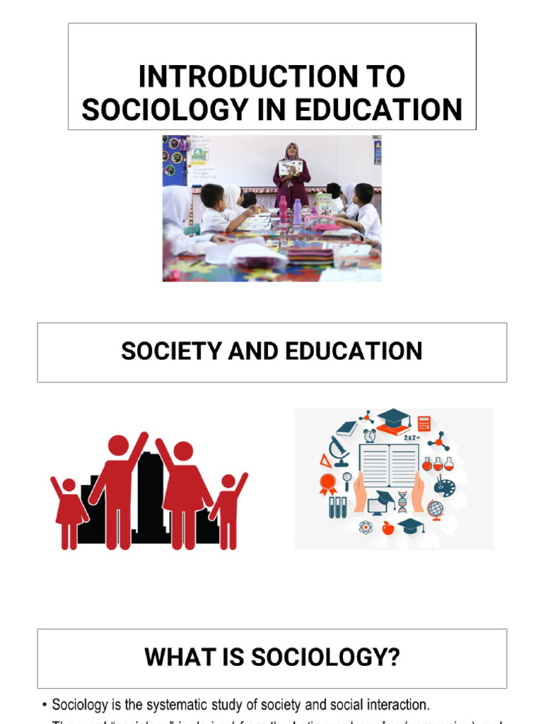 Topic 1 - Introduction To Sociology in Education | PDF
