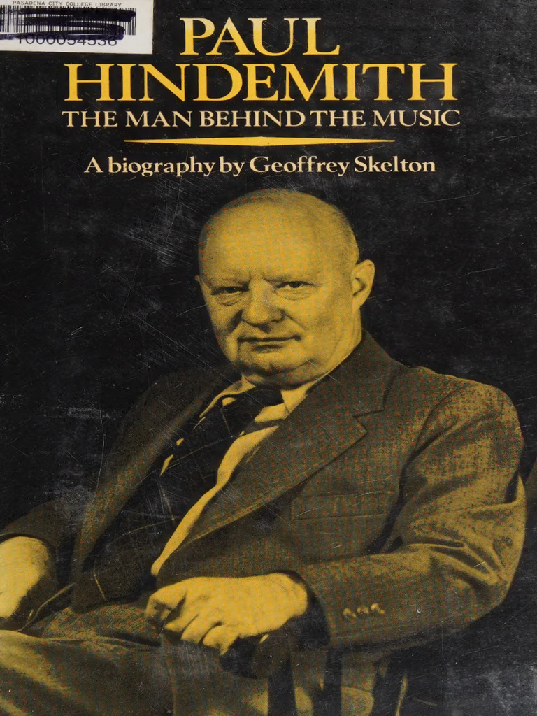 Paul Hindemith - The Man Behind The Music - A Biography - Skelton ...