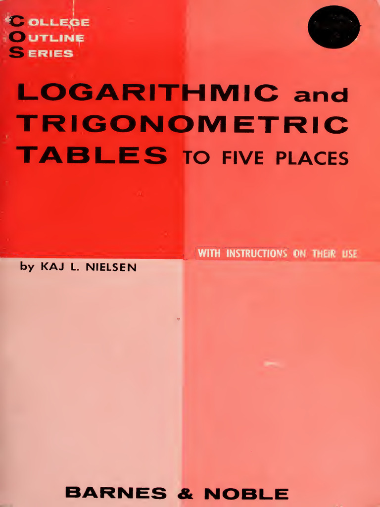 Logarithmic And Trigonometric Tables Pdf Trigonometric Functions Logarithm