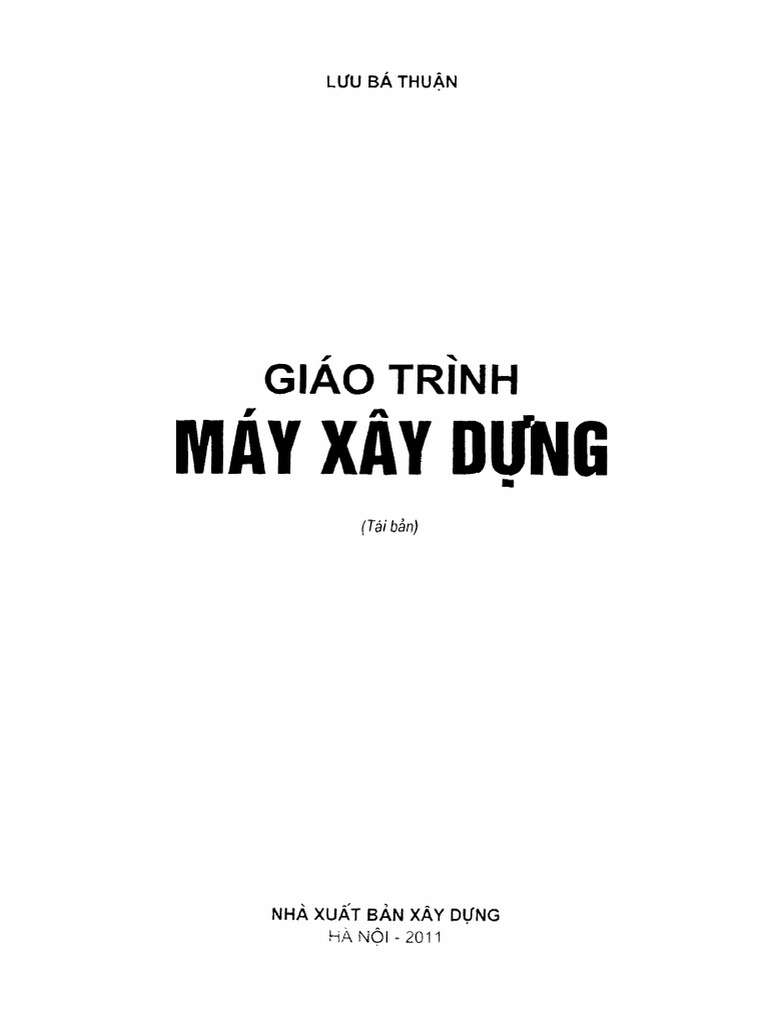 Giao Trinh May Xay DNG Luu Ba Thuan | PDF