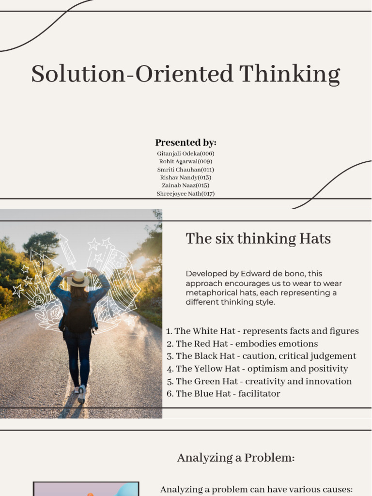 Solution-Oriented Thinking Solution-Oriented Thinking: Presented by | PDF