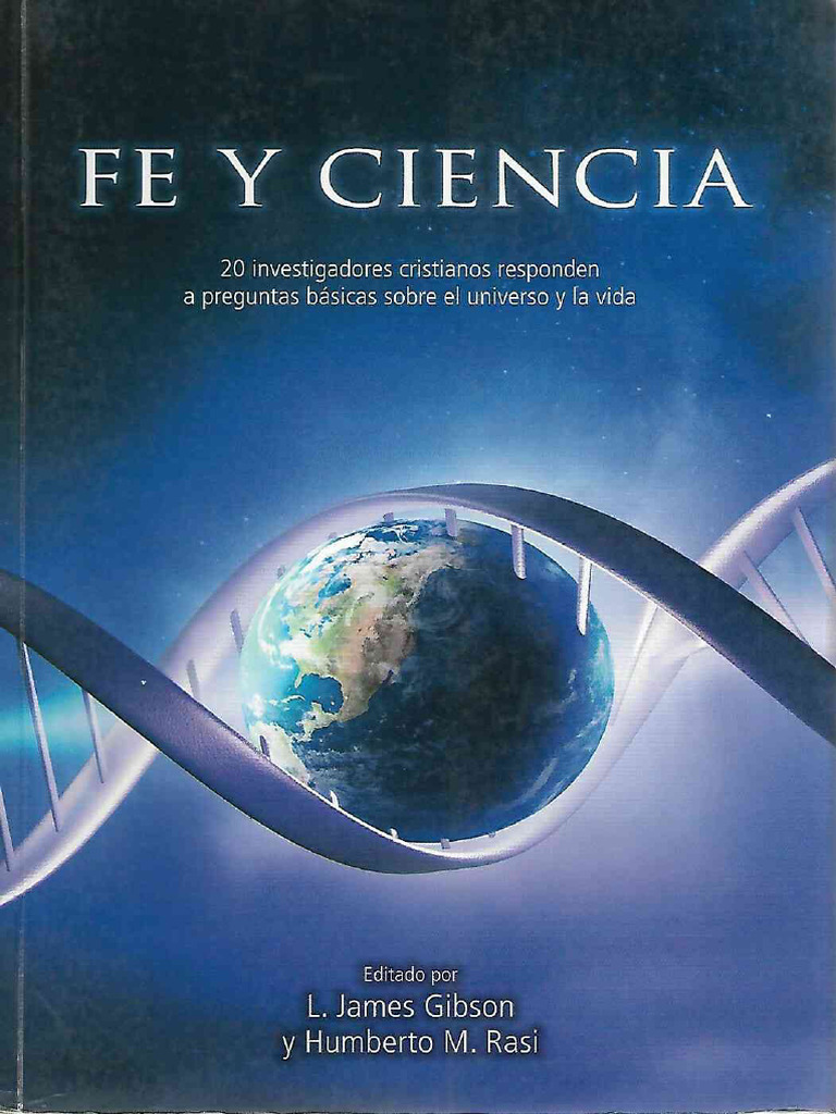Fe y Ciencia (James Gibson y Humberto M Rasi - Editores) | PDF