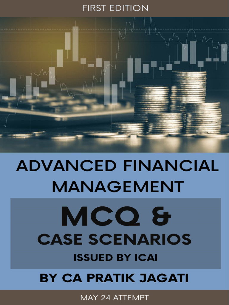 AFM MCQ - Merged | PDF | Futures Contract | Option (Finance)