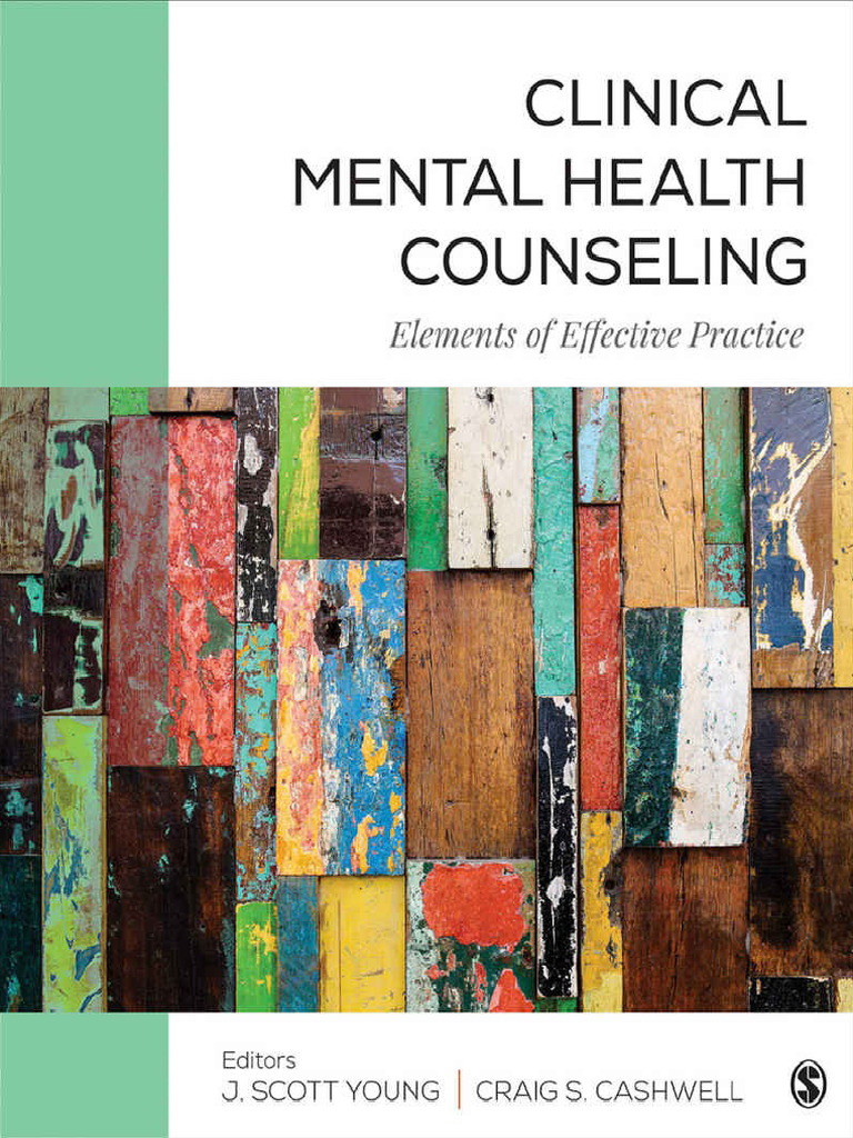 J Scott Young - Craig S Cashwell - Clinical Mental Health Counseling - Elements of Effective ...