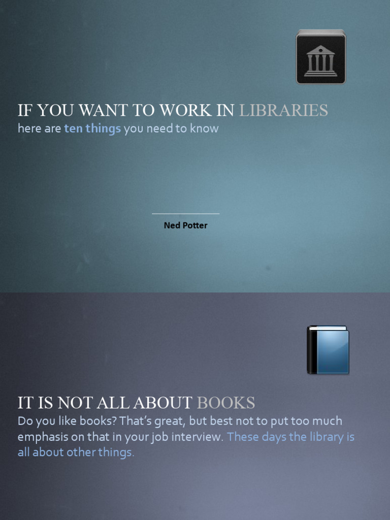 If You Want To Work in Libraries | PDF | Libraries | Communication