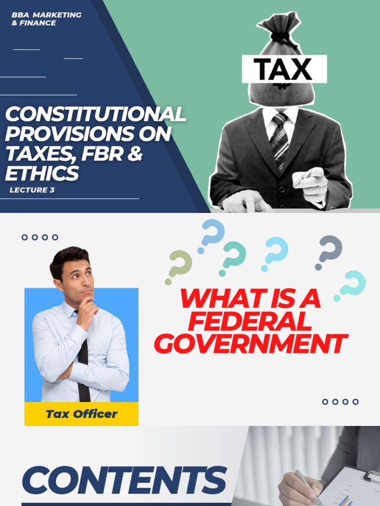 Lecture 3 Constitutional Provisions On Taxes, FBR, Administrations and ...