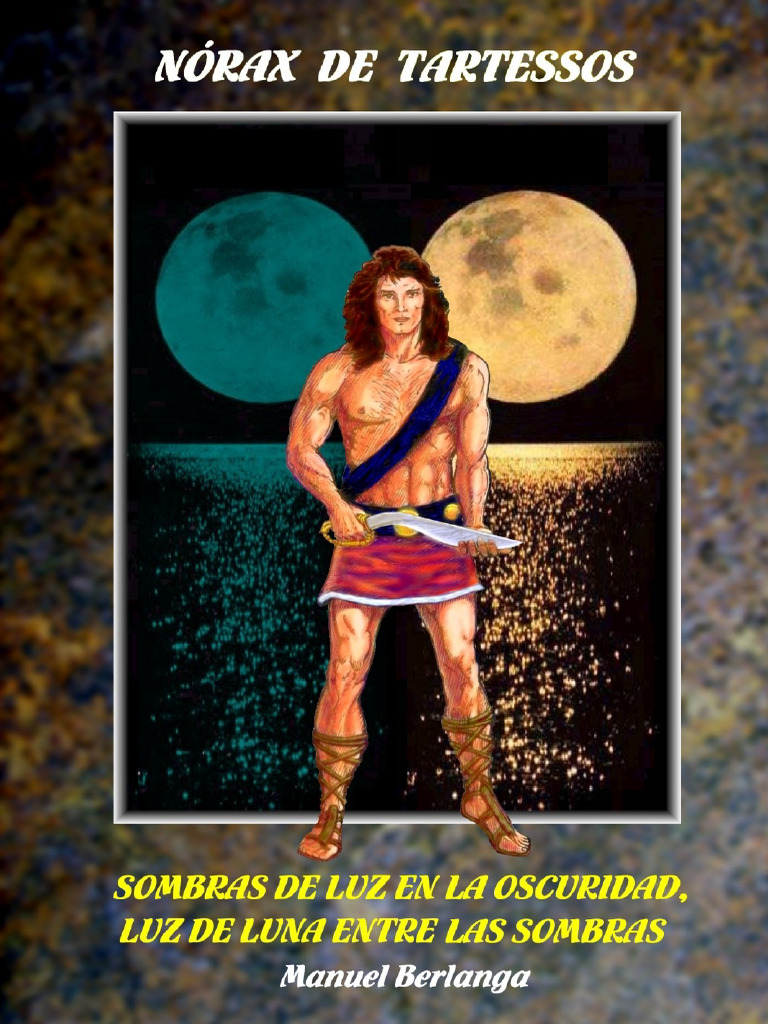 NORAX DE TARTESSOS I - Sombras de Luz en La Oscuridad | PDF | Atlantis