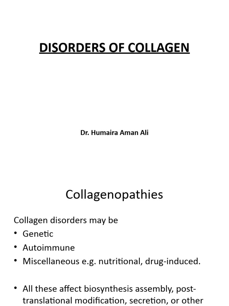 Disorders of Collagen | Download Free PDF | Collagen | Medical Specialties