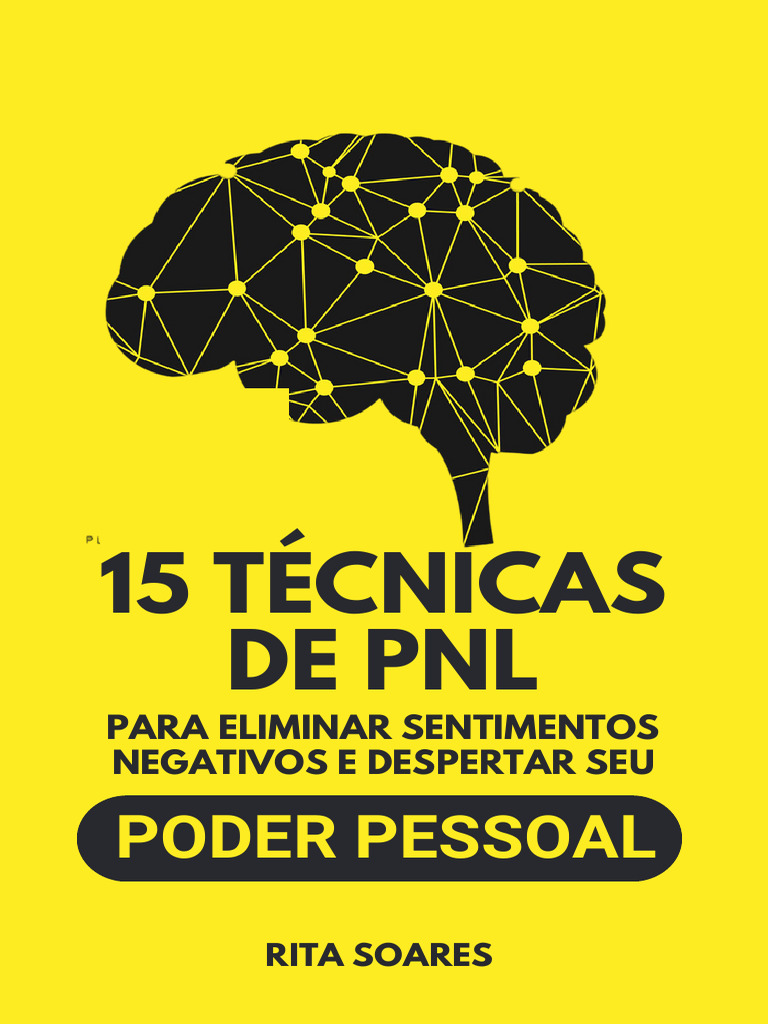 E-Book 15 Tecnicas de PNL | Download grátis PDF | Pensamento | Tempo