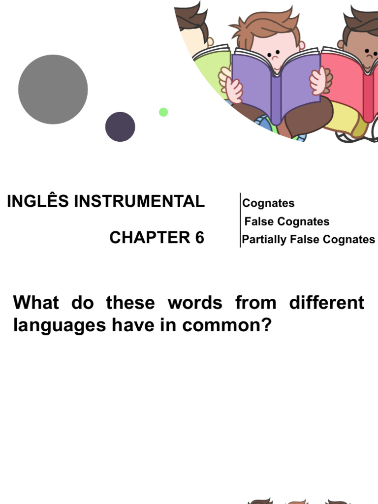Chapter 6 - Cognates, False Cognates and Partially False Cognates | PDF ...