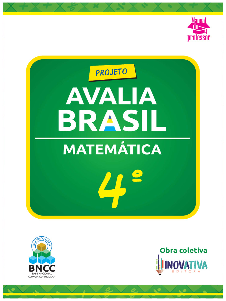 4º Ano SAEB Matemática Projeto Avalia Brasil Bloco 01 Manual Do | PDF