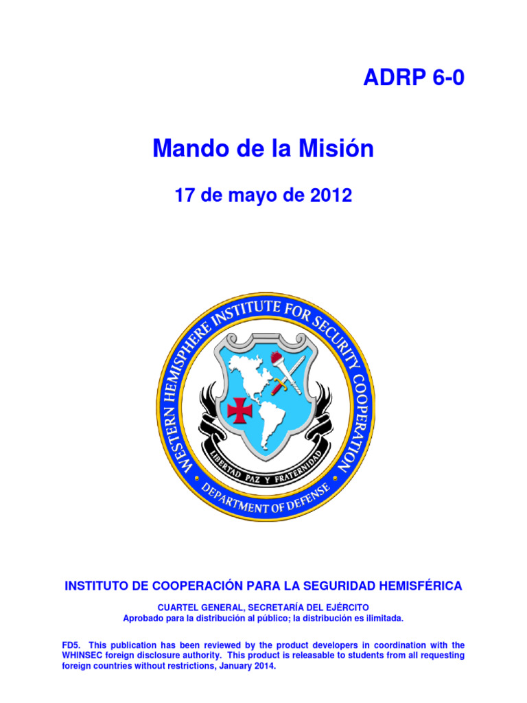 ADRP 6-0 (17 May 2012) Mando de La Misión (SPME G0001-14) | PDF | Militar | Liderazgo
