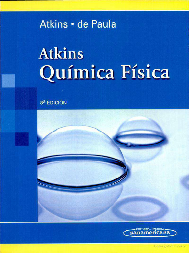 Atkins de Paula - Quimica Fisica -8va Edicion - Español | PDF