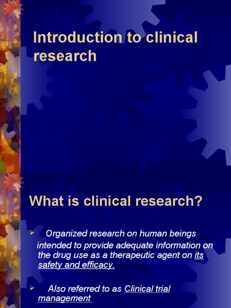 Introduction To Clinical Research CLASS 1 | PDF