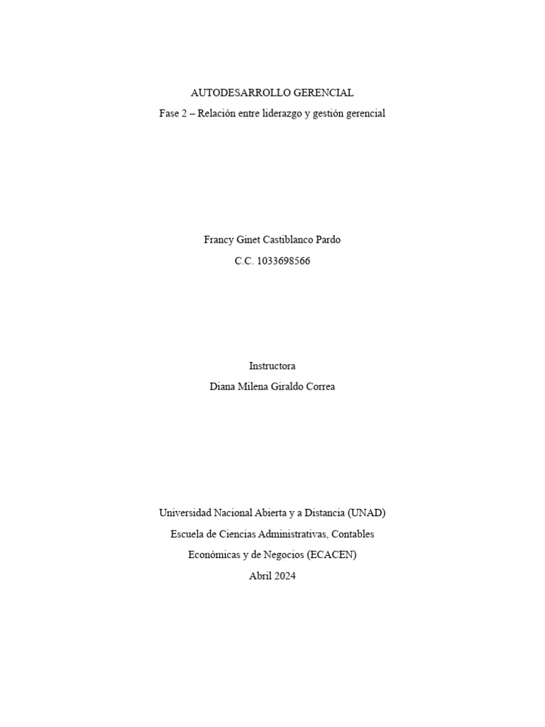 AUTODESARROLLO GERENCIAL Fase 2 Relación Entre Liderazgo y Gestión ...