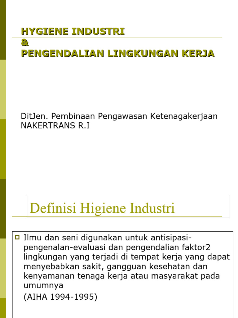 Hygiene Industri & Pengendalian Lingkungan Kerja | PDF