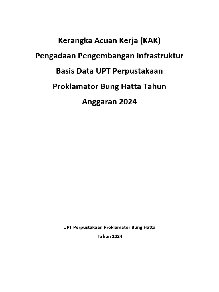 KAK Pengadaan Pengembangan Infra Basis Data 2024 | PDF